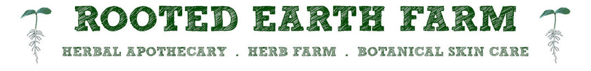 ROOTED EARTH FARM + APOTHECARY – Rooted Earth Farm + Apothecary